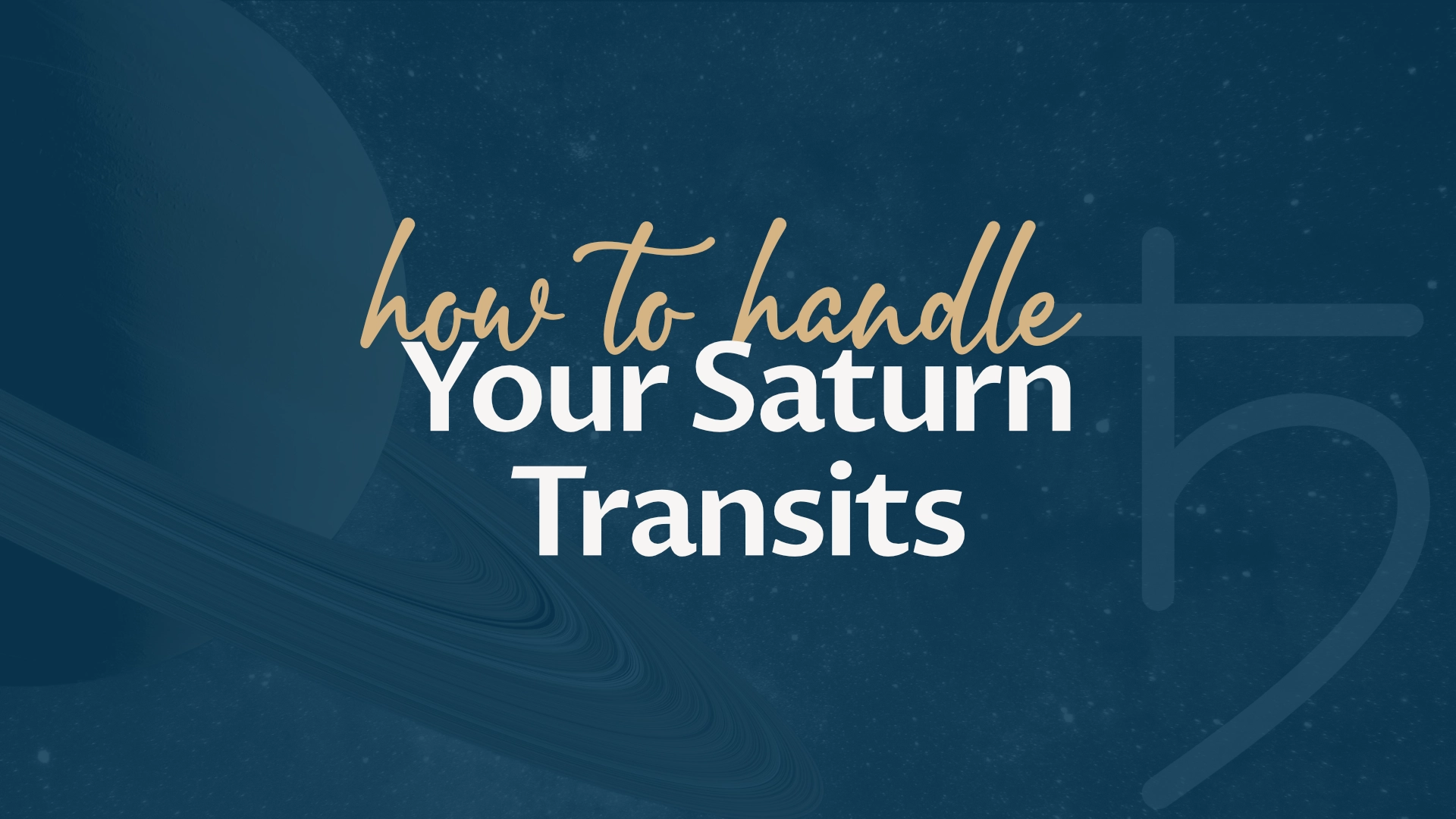 How to Handle Your Saturn Transits Insightful Astrology